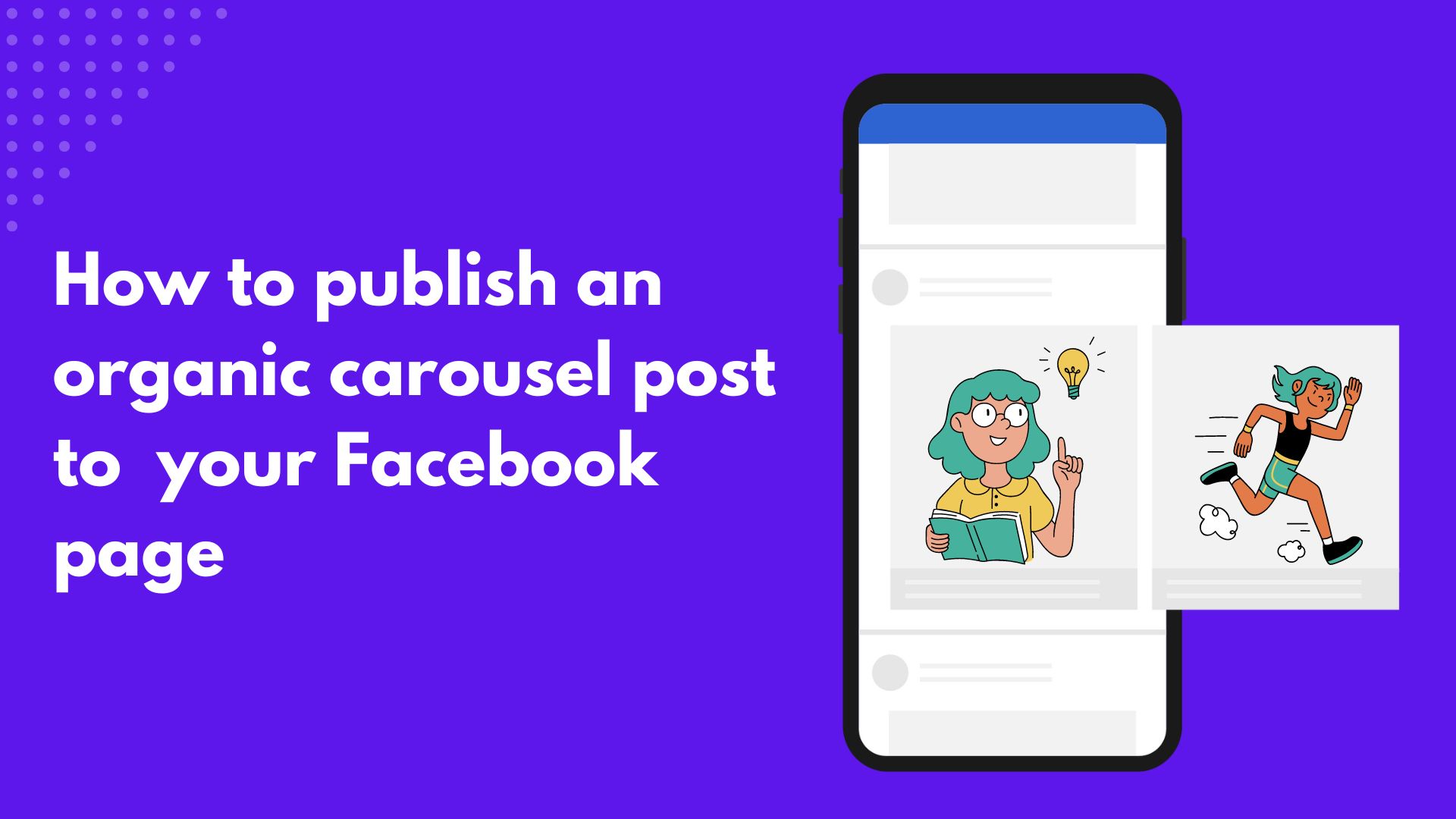 How To Create An Organic Facebook Carousel Post In 2024